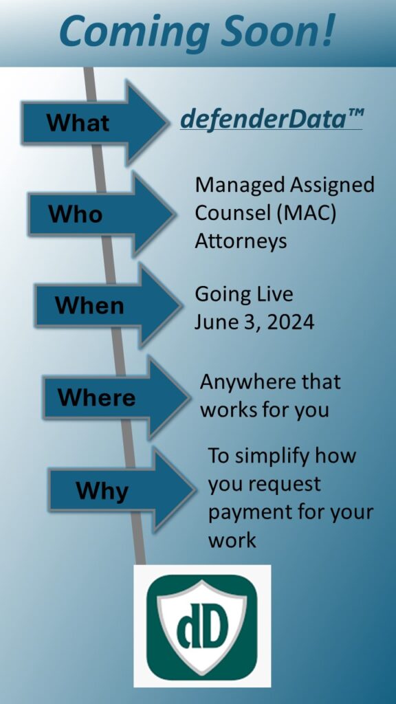 A New Way to Request Payment! - Indigent Defense Services